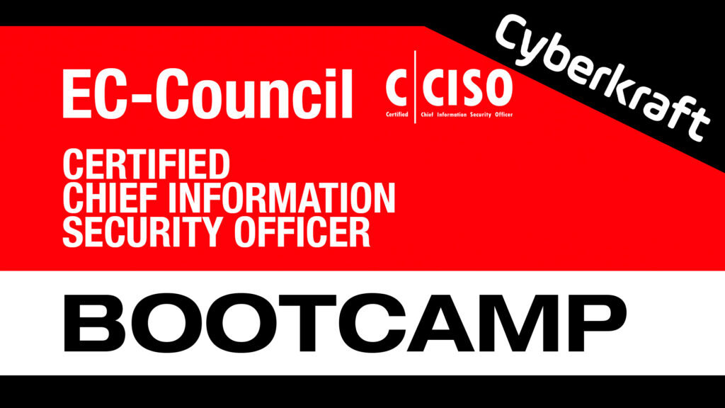 EC-Council CCISO Bootcamp - EC-Council Accredited Training