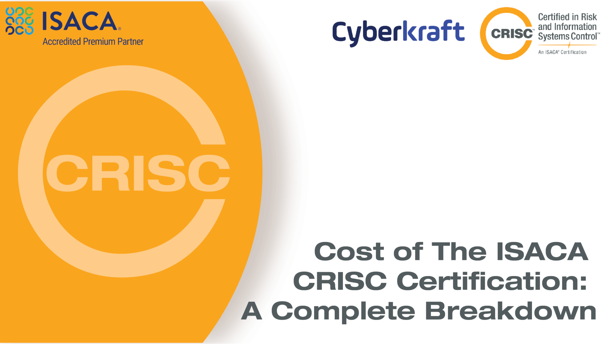 Cost of The ISACA CRISC Certification