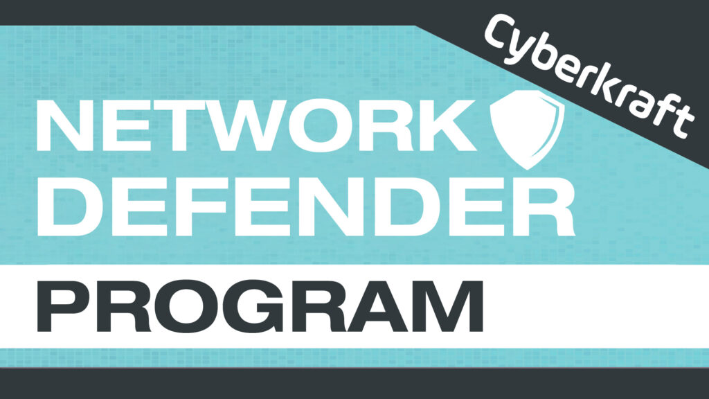 Network Defender Program - Start in Cyber with No Experience